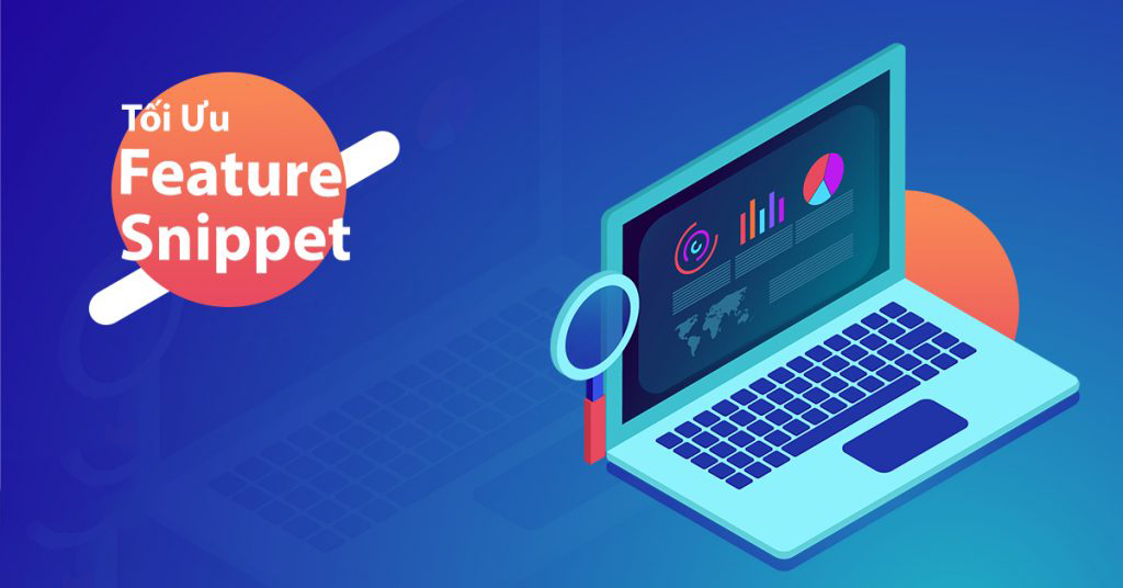 Snippet là gì? Cách tối ưu Snippet đơn giản - seocompaniestoday.com